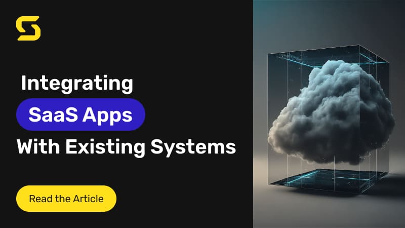 Challenges When Integrating SaaS Apps with Other Software | SDA Challenges When Integrating SaaS Apps with Other Software | SDA