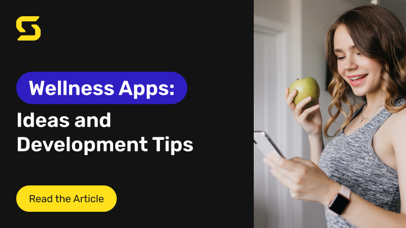 Wellness Apps: Ideas and Development Tips | SDA