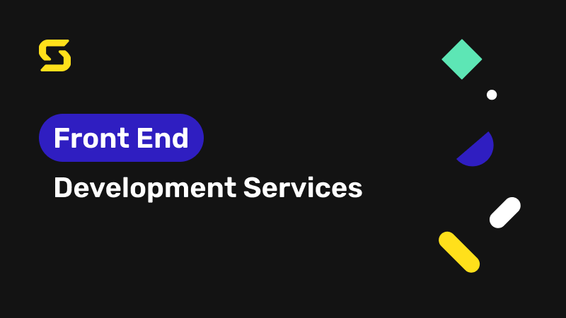 Front End Development Services | SDA Front End Development Services | SDA